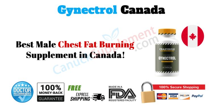 Gynectrol Canada: Defined Male Chest Reduction Supplement.